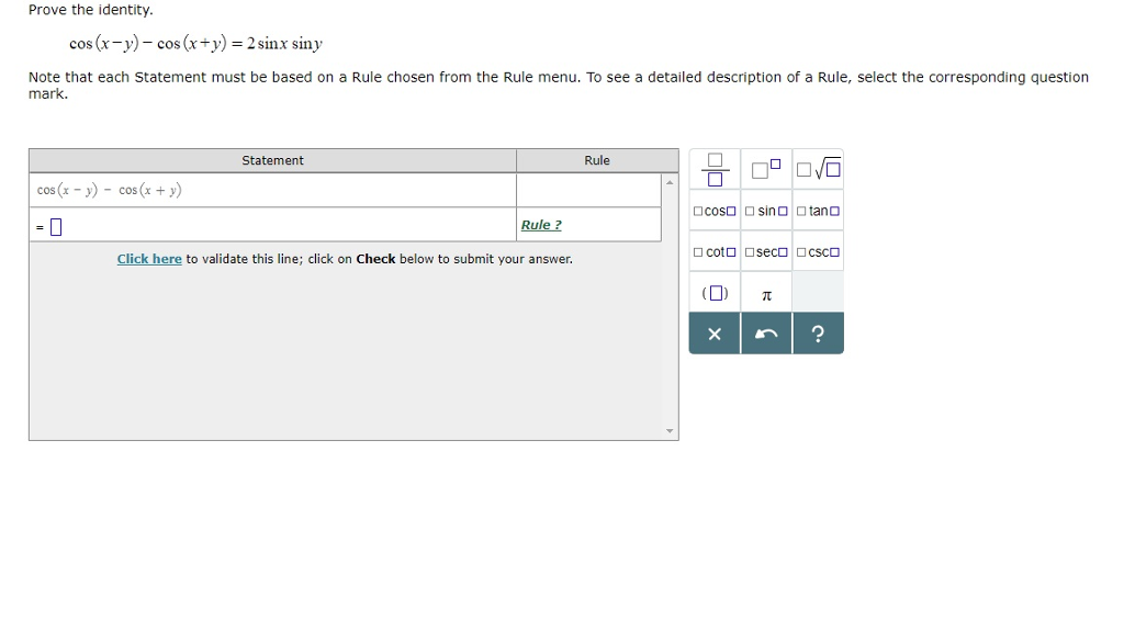 Solved Prove the identity. cos (x-y)-cos (x+y) = 2 sinx siny | Chegg.com