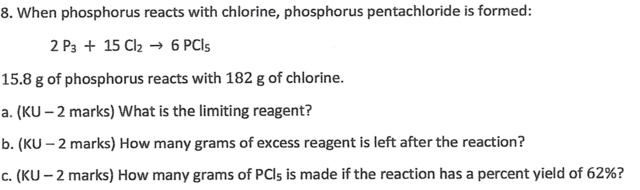 Solved 8. When phosphorus reacts with chlorine, phosphorus | Chegg.com
