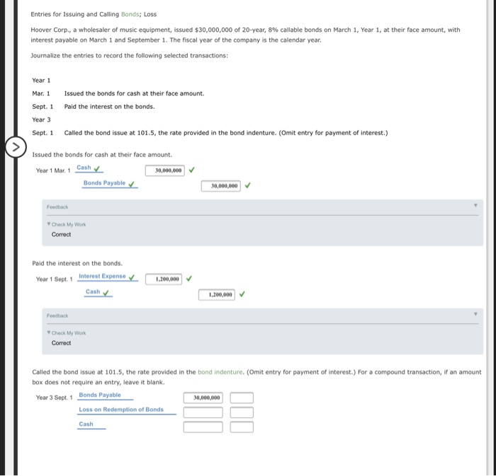 Solved Entries for Issuing and Calling Bonds; Loss Hoover | Chegg.com