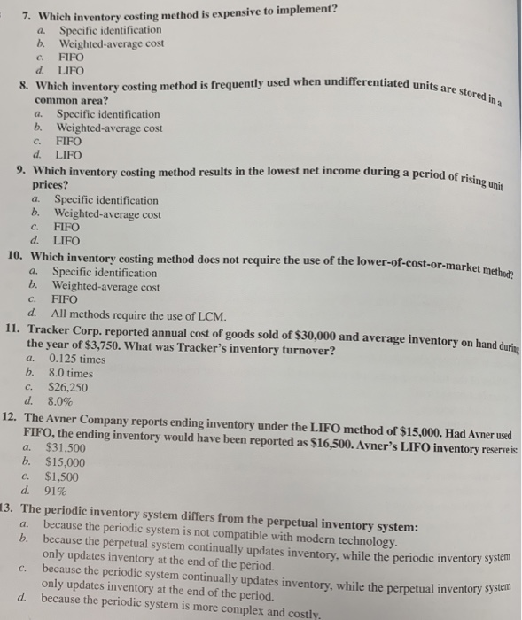 Solved Which inventory costing method is expensive to | Chegg.com