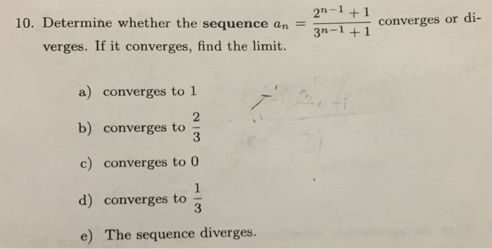 Solved Determine whether the sequence a_n = 2^n - 1 + 1/3^n | Chegg.com