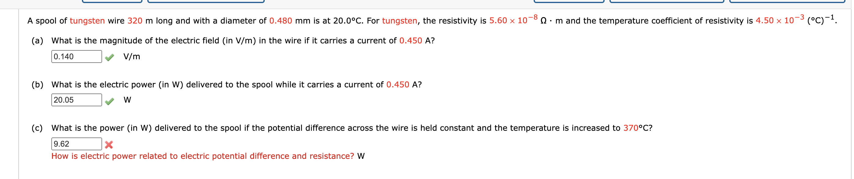 Solved A spool of tungsten wire 320 m long and with a | Chegg.com