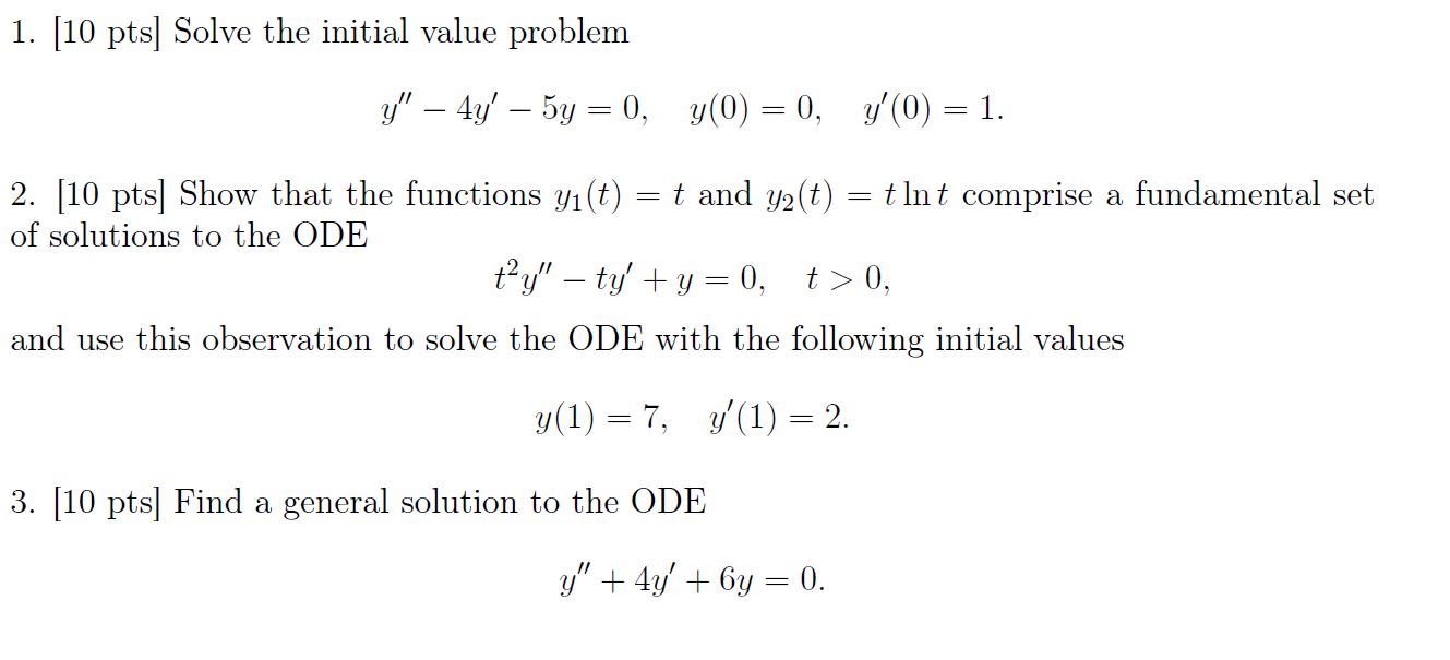 Solved 1. (10 pts] Solve the initial value problem y" – 4y' | Chegg.com