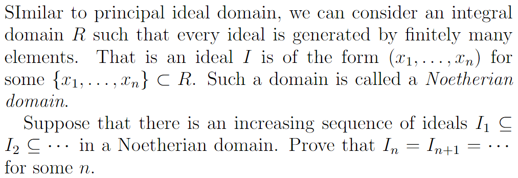 Solved SImilar to principal ideal domain, we can consider an | Chegg.com