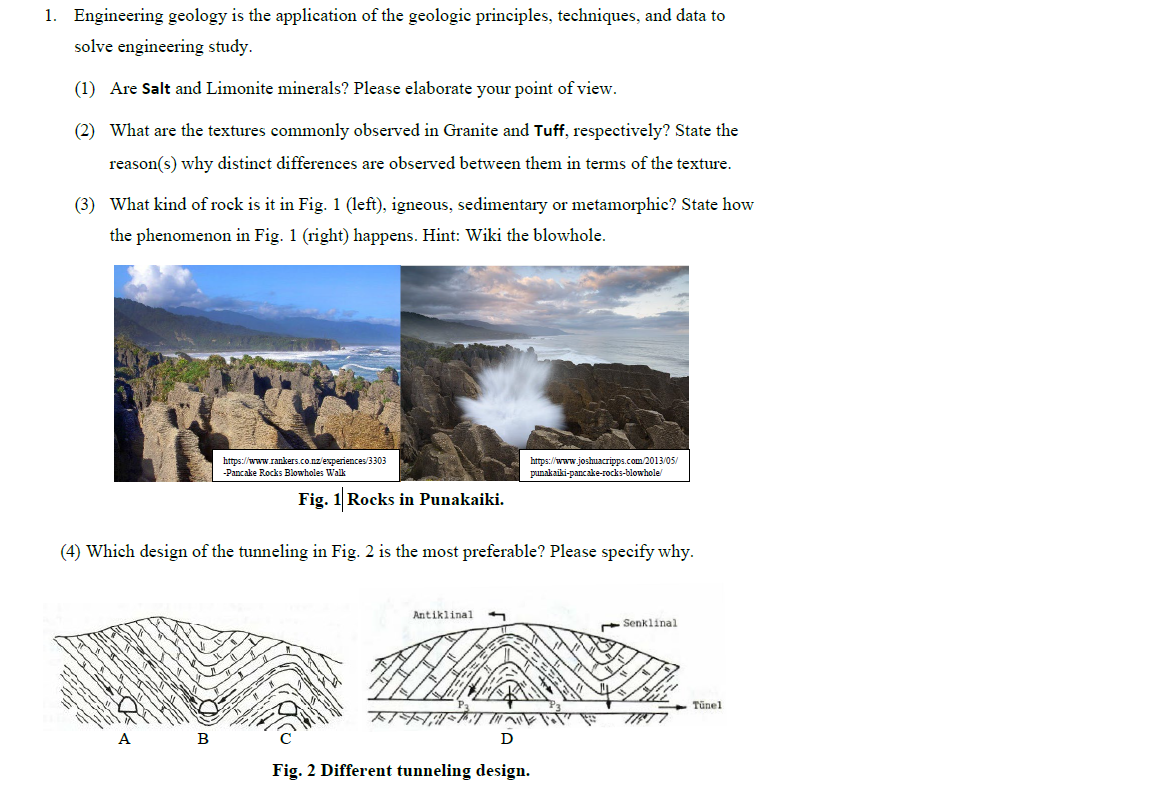 Solved 1. Engineering geology is the application of the | Chegg.com