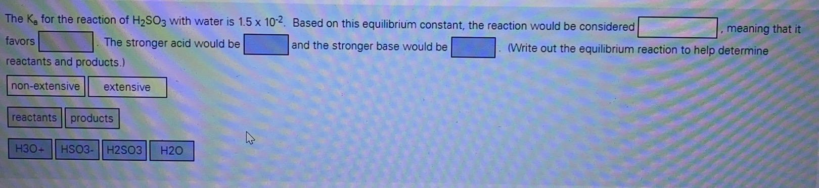 Solved The K, for the reaction of H2SO3 with water is 1.5 x | Chegg.com