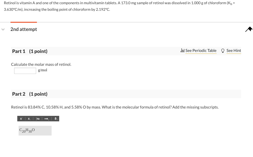 Solved Retinol is vitamin A and one of the components in | Chegg.com