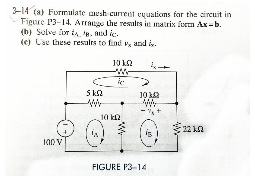 Solved 3-14 (a) Formulate mesh-current equations for the | Chegg.com