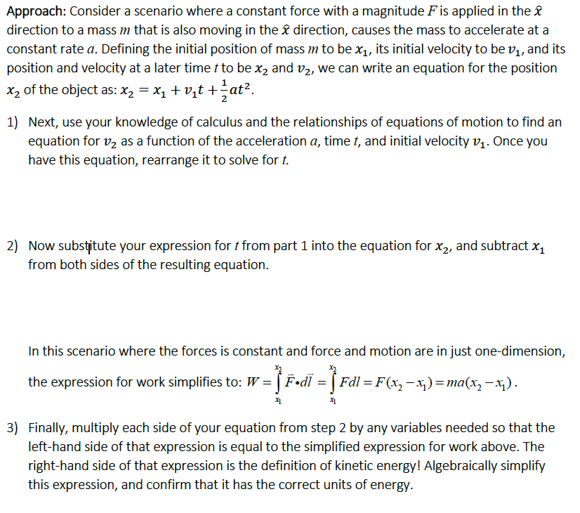 Solved Approach: Consider a scenario where a constant force | Chegg.com