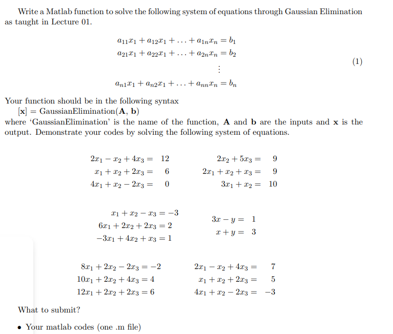 Solved Write a Matlab function to solve the following system | Chegg.com