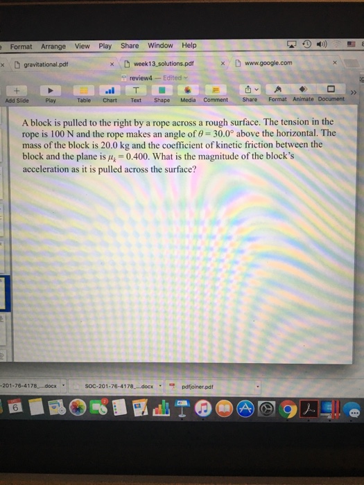 Solved Format Arrange View Play Share Window Help | Chegg.com