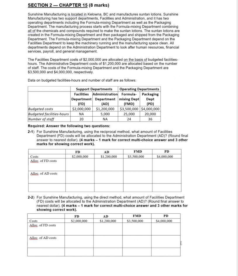 Solved SECTION 2 - CHAPTER 15 (8 marks) Sunshine | Chegg.com