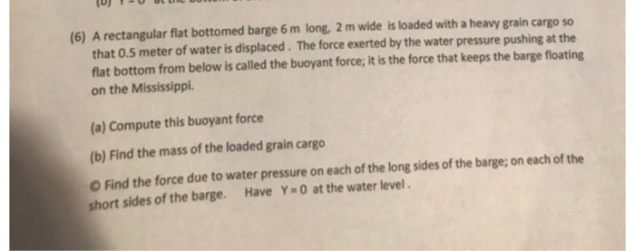 (6) A rectangular flat bottomed barge 6 m long, 2 m | Chegg.com