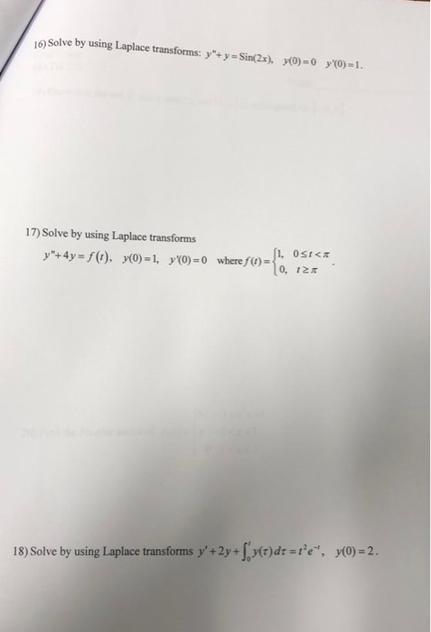 Solved 1 Solve by using Laplace transforms: y Solved 1 Solve by using Laplace transforms: y