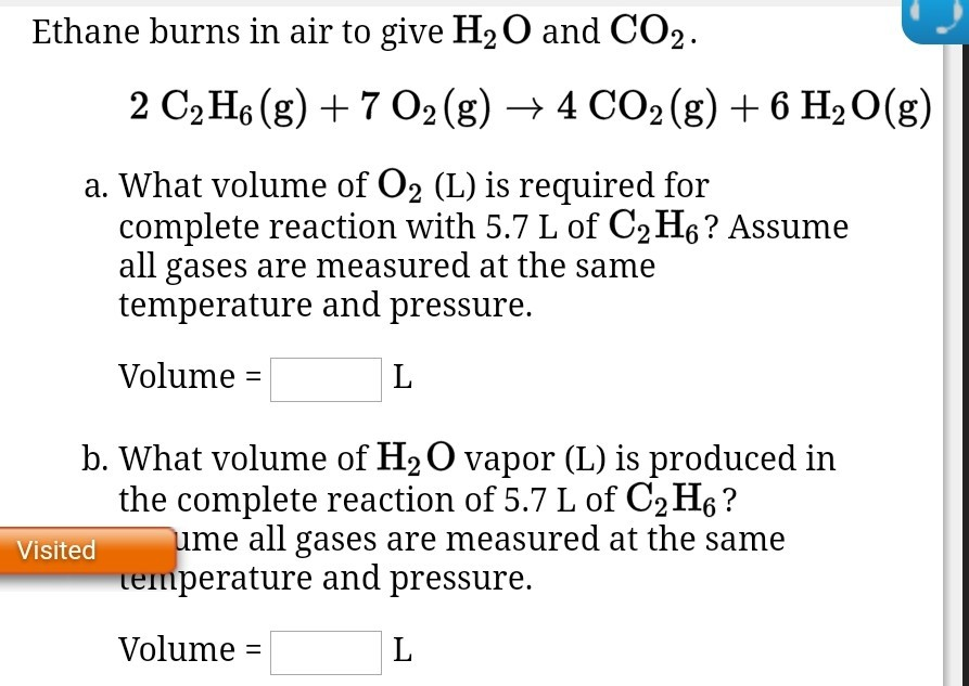 Solved Ethane burns in air to give H2O and CO2. 2 C2H6(g) + | Chegg.com