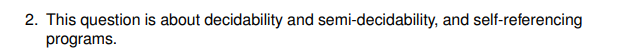 Solved 2. This question is about decidability and | Chegg.com