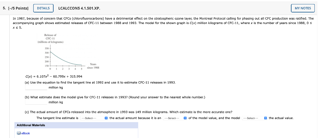 Solved 5. [-15 Points] | DETAILS DETAILS LCALCCON5 | Chegg.com
