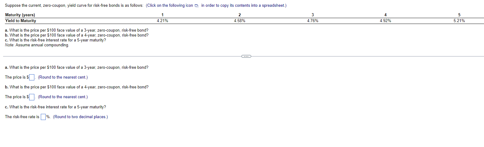 Solved a. What is the price per $100 face value of a 3-year, | Chegg.com
