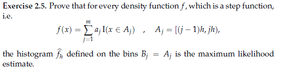 Solved Exercise 2.5. Prove that for every density function | Chegg.com