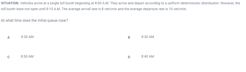 Solved SITUATION. Vehicles arrive at a single toll booth | Chegg.com