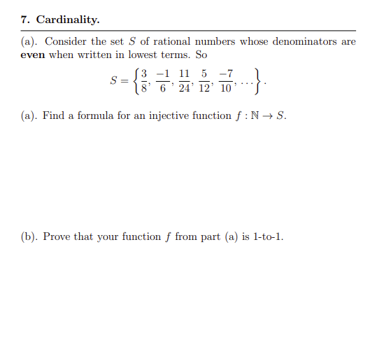 Solved 7. Cardinality. (a). Consider the set S of rational | Chegg.com