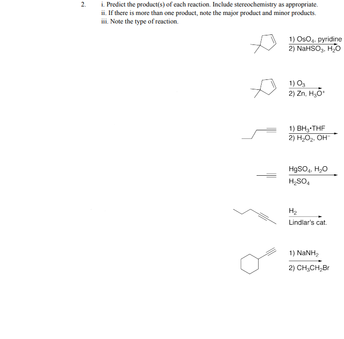 Solved 2. i. Predict the product(s) of each reaction. | Chegg.com