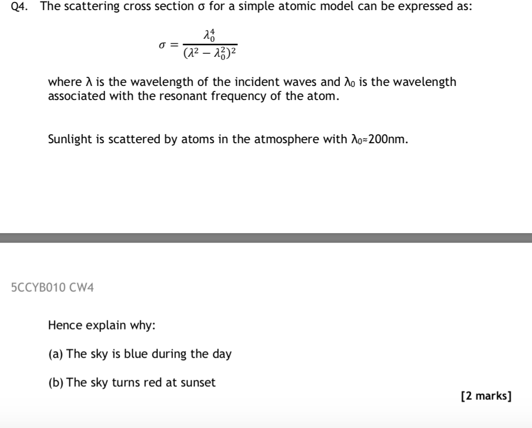 Solved Q4. The scattering cross section o for a simple | Chegg.com