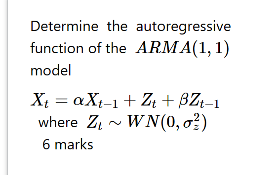 Solved Determine the autoregressive function of the | Chegg.com
