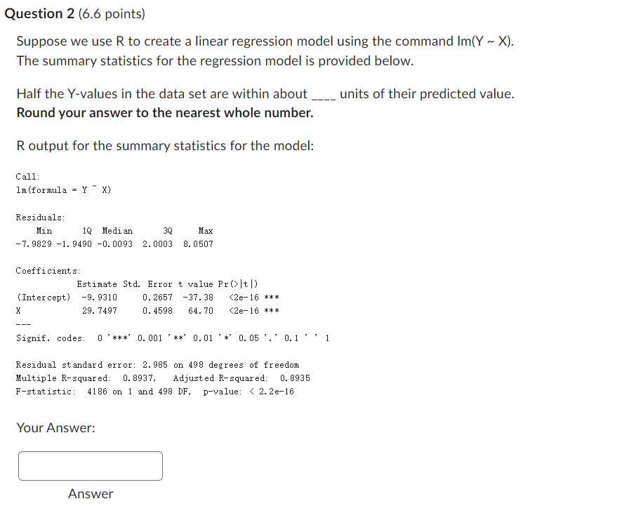 Solved Suppose we use R to create a linear regression model | Chegg.com