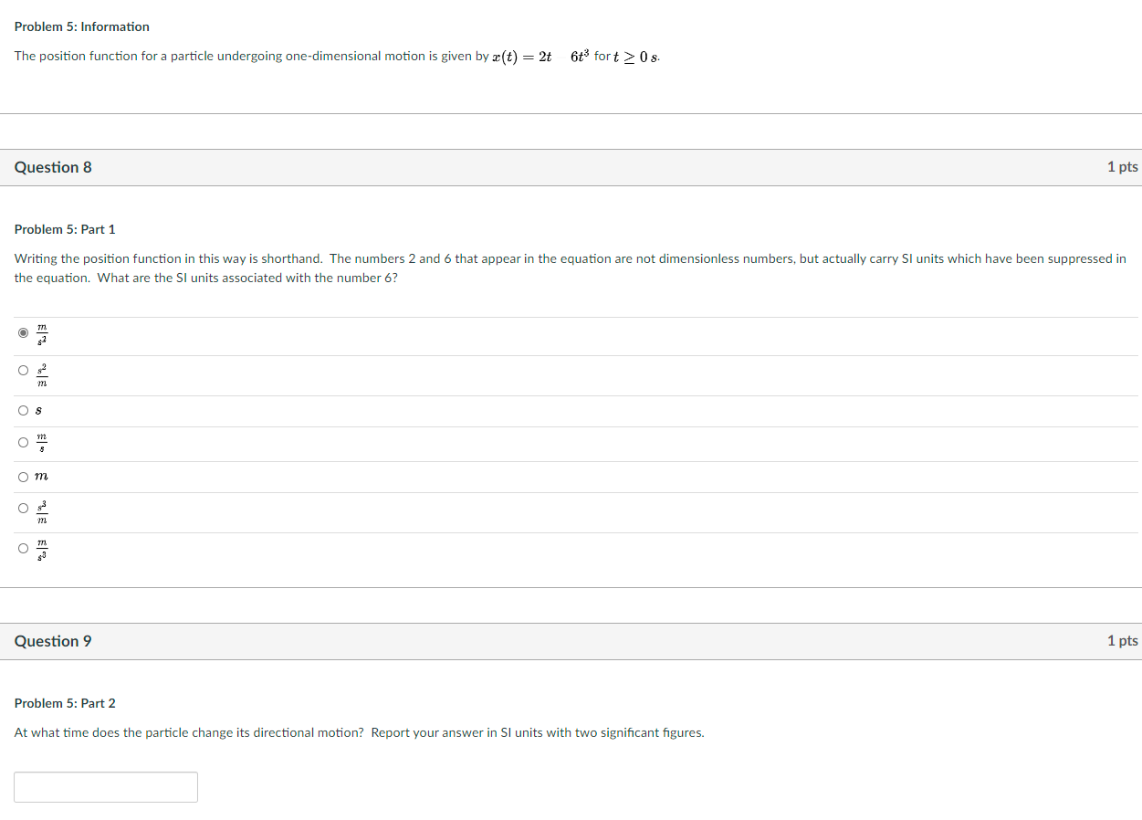 Solved Problem 5: Information The position function for a | Chegg.com