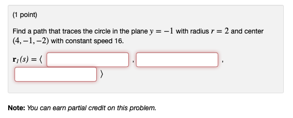 Solved (1 point) Find a path that traces the circle in the | Chegg.com