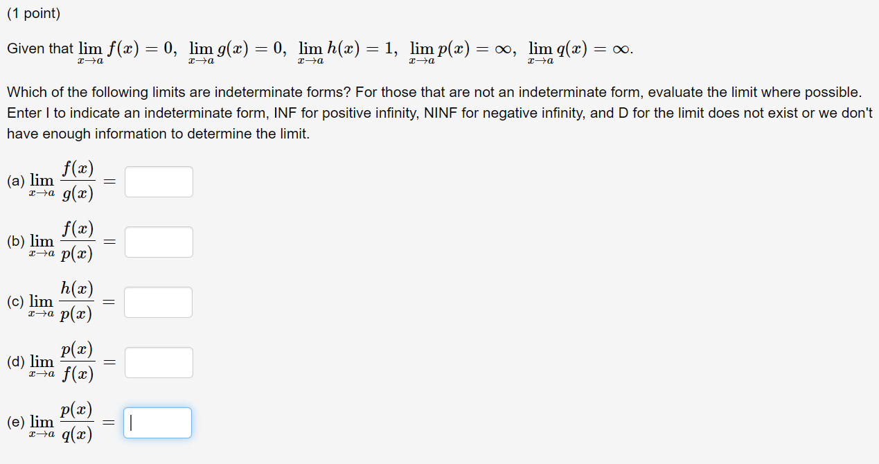 Solved (1 point) Given that lim f(x) = 0, lim g(x) = 0, lim | Chegg.com