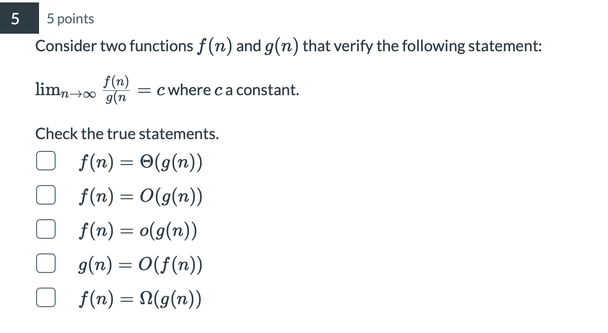 Solved 5 5 points Consider two functions f(n) and g(n) that | Chegg.com