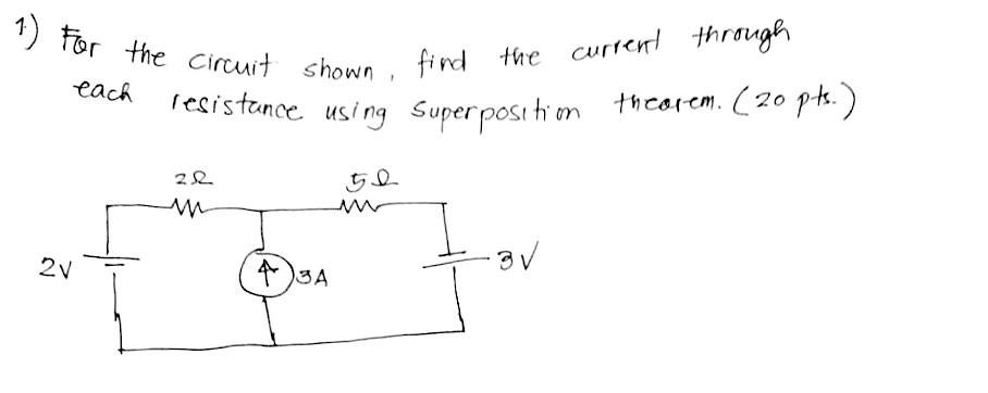 Solved For The Circuit Shown Find The Current Through Each