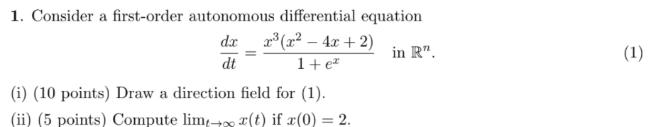 Solved (1) 1. Consider a first-order autonomous differential | Chegg.com