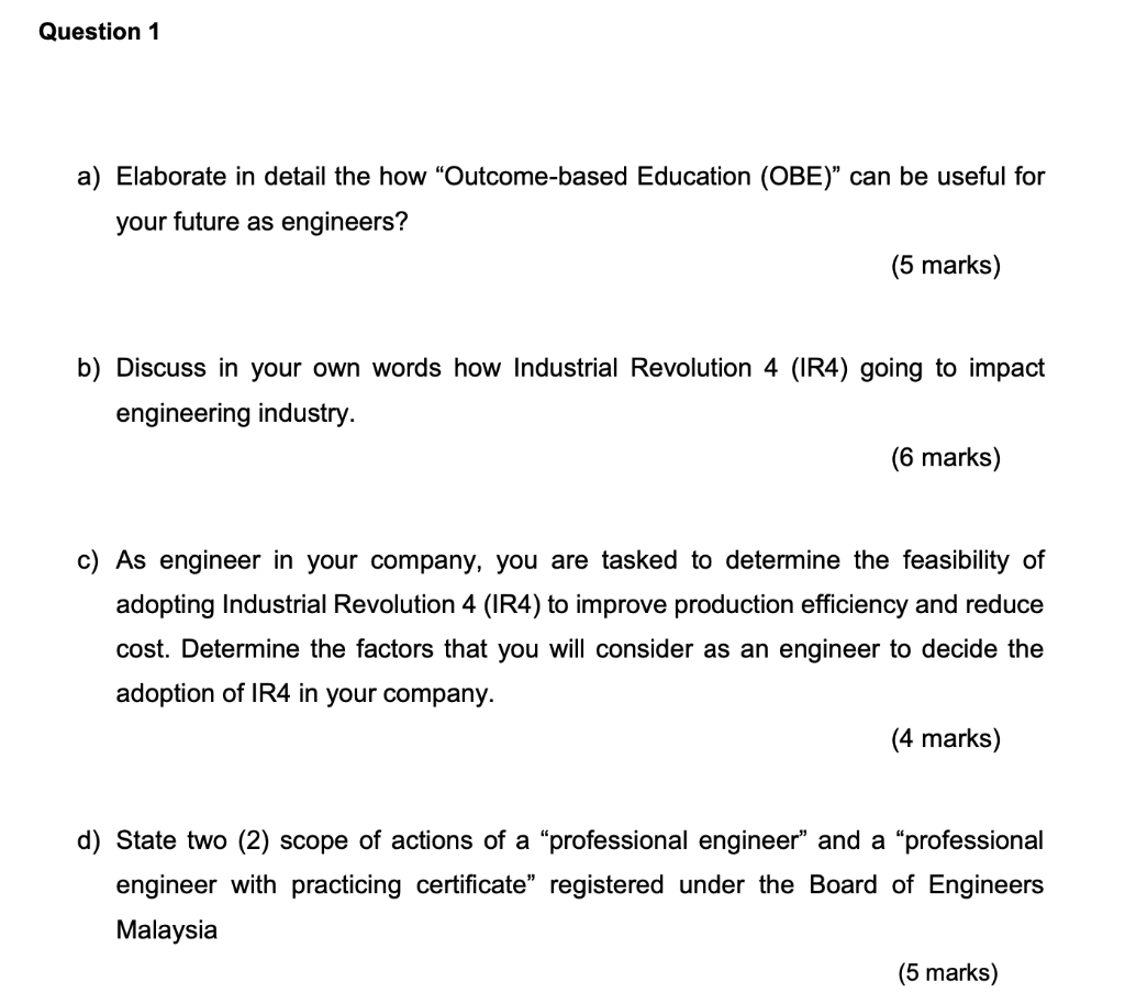 Solved Question 1 a) Elaborate in detail the how | Chegg.com