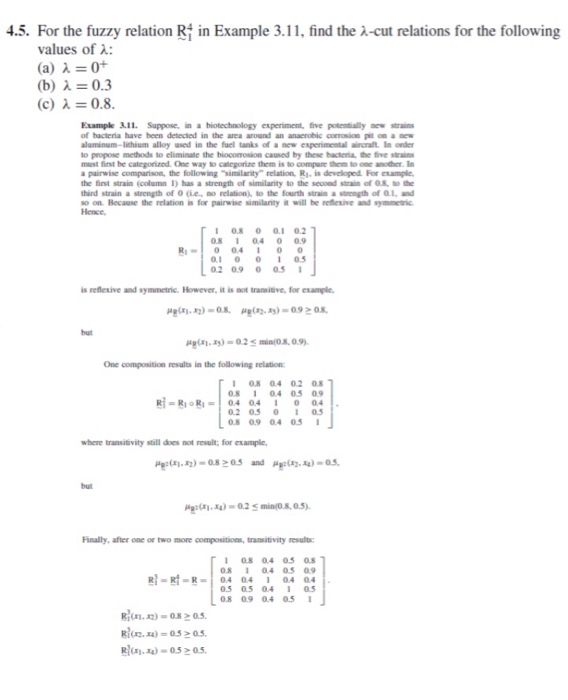 Solved 4 5 For The Fuzzy Relation R In Example 3 11 Find