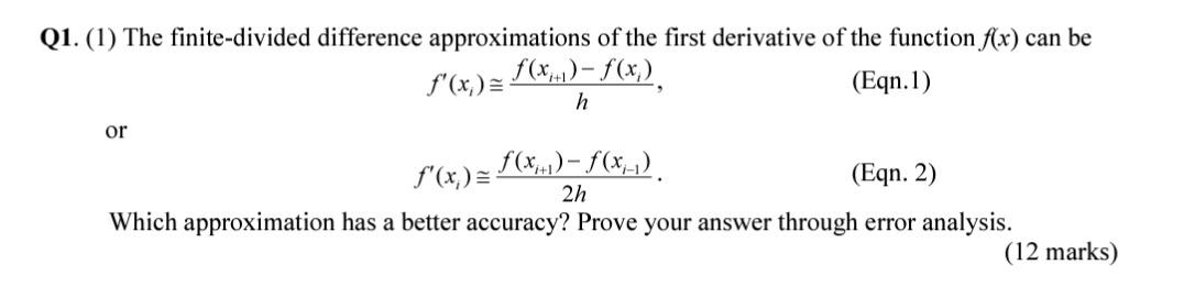 Solved Q1. (1) The finite-divided difference approximations | Chegg.com
