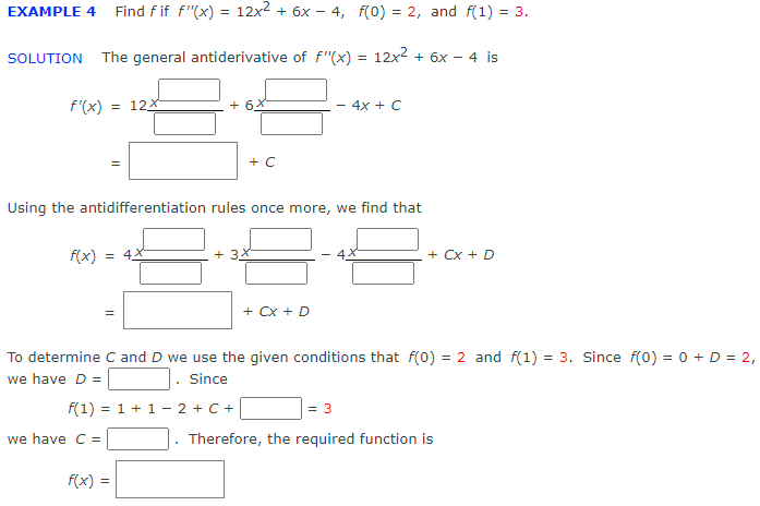 Solved EXAMPLE 4 Find fif F"(x) = 12x2 + 6x - 4, f(0) = 2, | Chegg.com