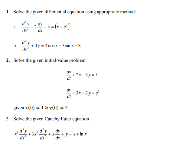 Solved 1. Solve the given differential equation using | Chegg.com