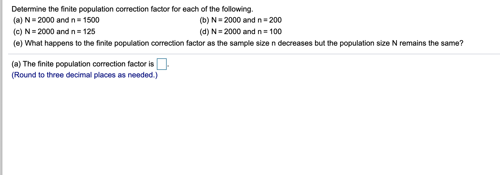 Solved Determine The Finite Population Correction Factor For