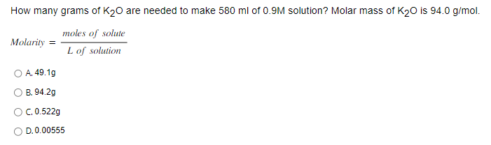 Solved How many grams of K2O are needed to make 580 ml of | Chegg.com