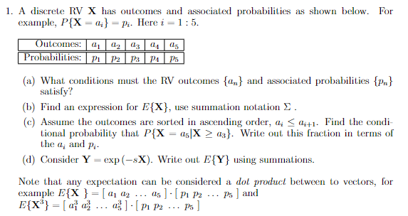 Solved 1. A discrete RV X has outcomes and associated | Chegg.com