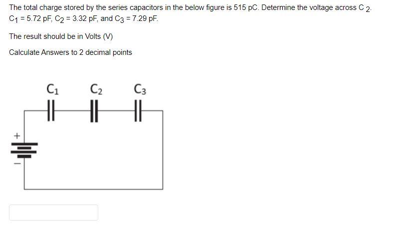 Solved The total charge stored by the series capacitors in | Chegg.com
