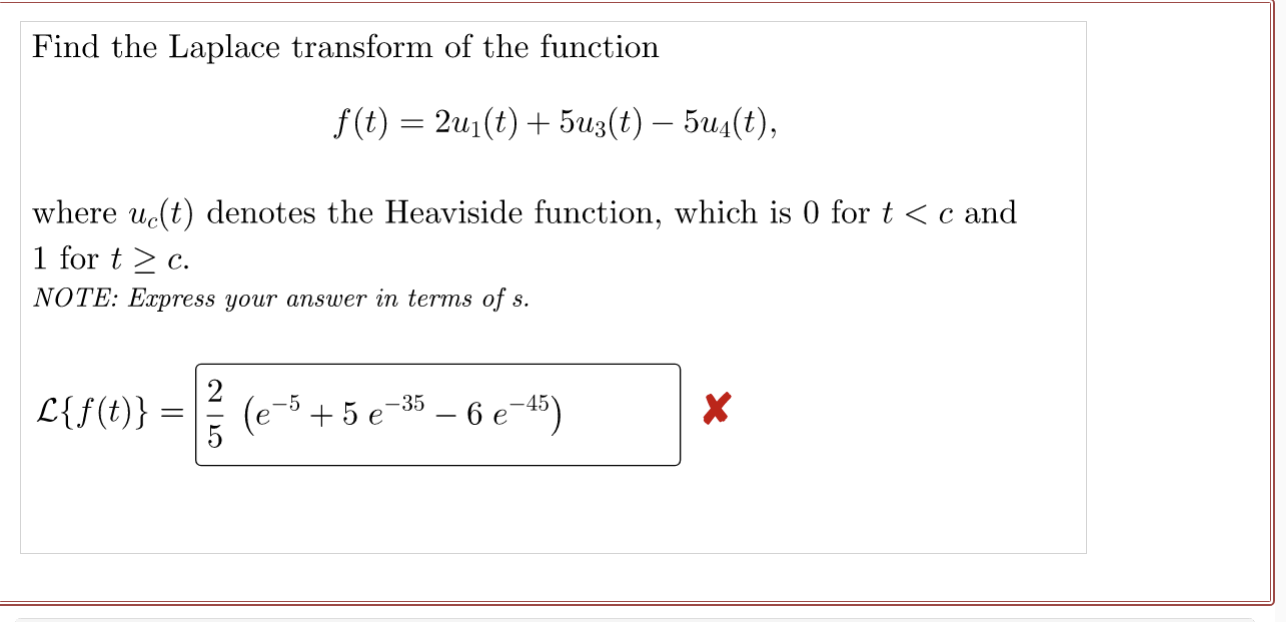 Solved Find the Laplace transform of the function f(t) = | Chegg.com