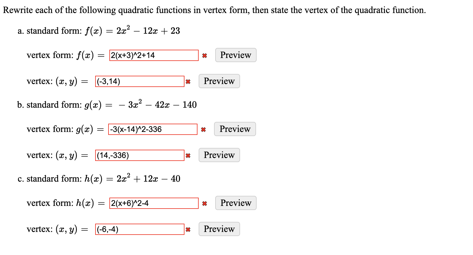 Solved Rewrite each of the following quadratic functions in | Chegg.com