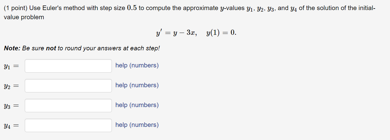 Solved 1 Point Use Eulers Method With Step Size 05 To 