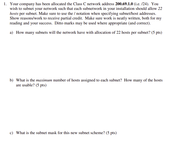 Solved 1. Your company has been allocated the Class C | Chegg.com