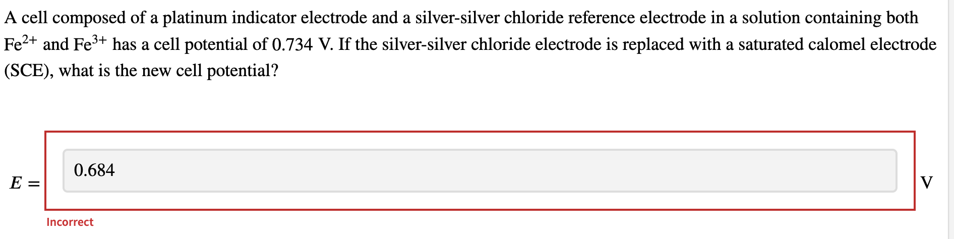 Solved A cell composed of a platinum indicator electrode and | Chegg.com