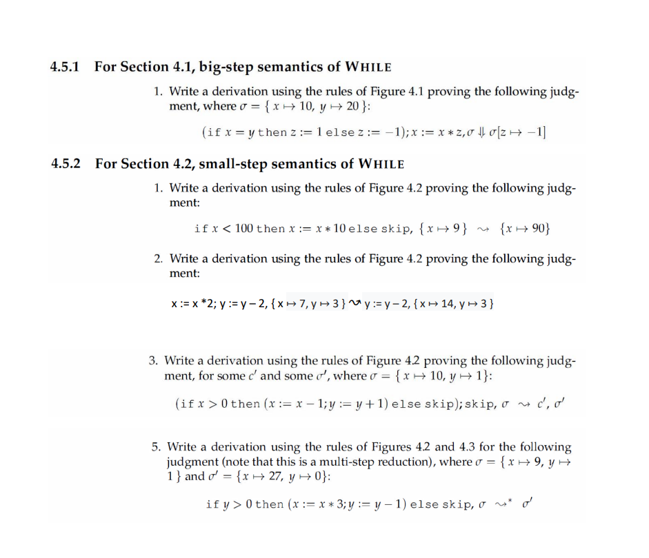 Solved For Section 4.1, big-step semantics of WHILE 1. Write | Chegg.com